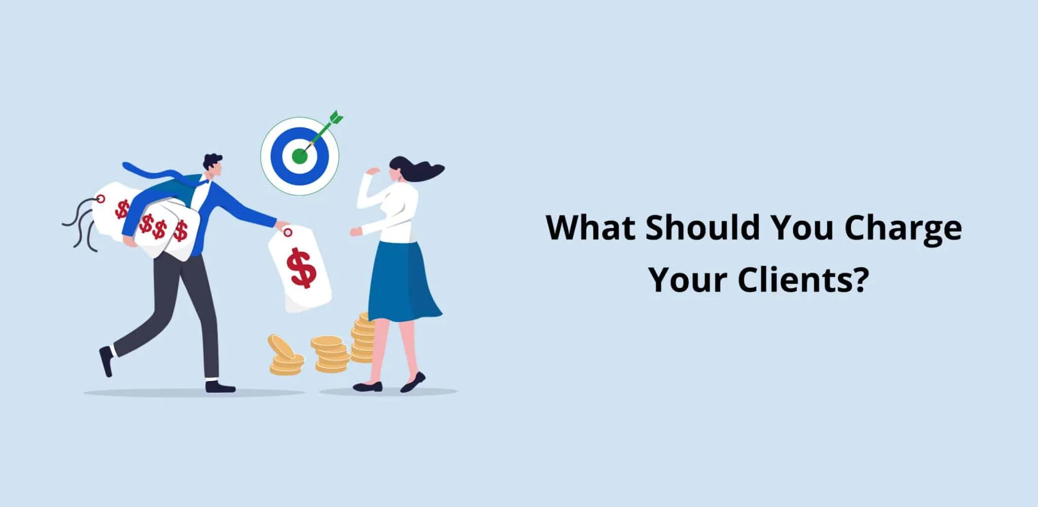 What should you change your client? | Manual to Pricing Guide